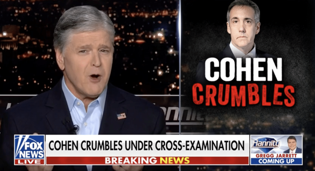 COHEN CRUMBLED! Hannity Says 'Michael Cohen Got Gutted on the Stand ...