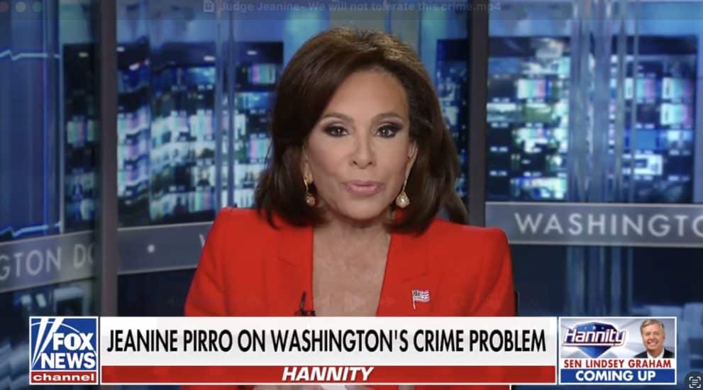 LAYING DOWN THE LAW! Judge Jeanine Says D.C. Crime Will No Longer Be ...